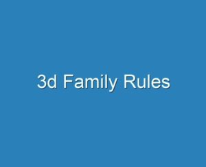 20+ Best 3d Family Rules 2023 - Reviews