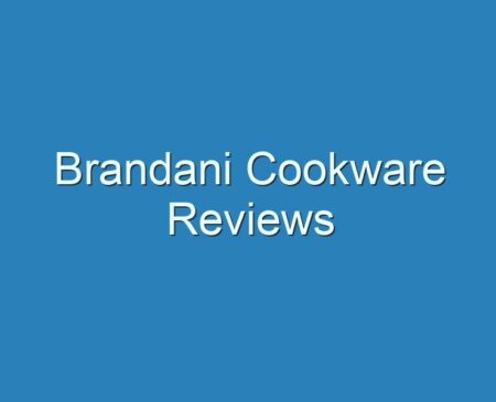 20+ Best Brandani Cookware Reviews 2023 - Reviews