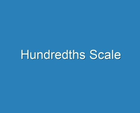 20+ Best Hundredths Scale 2023 - Reviews