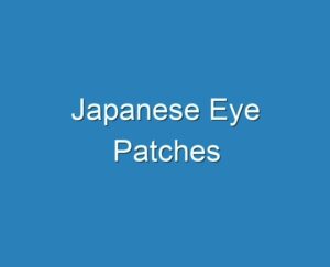 20+ Best Japanese Eye Patches 2023 - Reviews