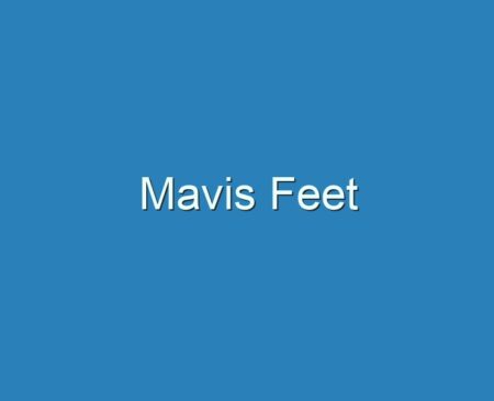 20+ Best Mavis Feet 2023 - Reviews