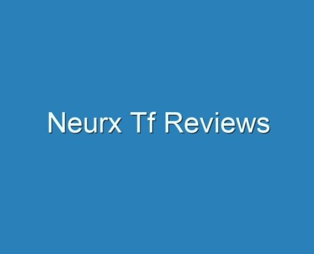 20+ Best Neurx Tf Reviews 2023 - Reviews