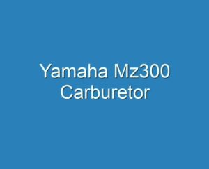 20+ Best Yamaha Mz300 Carburetor 2023 - Reviews
