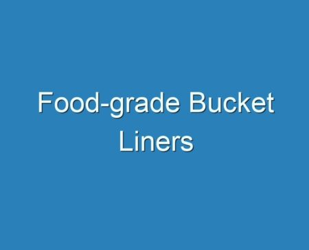 20+ Best Food-grade Bucket Liners 2023 - Reviews